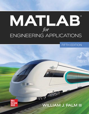 solution manual MATLAB for Engineering Applications Palm 5th Edition | SOLUTIONS FOR PRACTICE