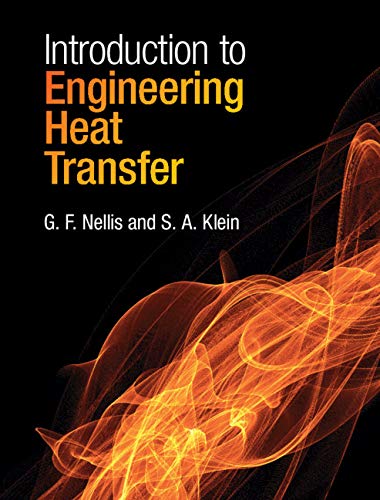 Solution Manual Introduction To Engineering Heat Transfer Nellis Klein 2863